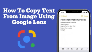 Can Google Lens Convert Image to Text?